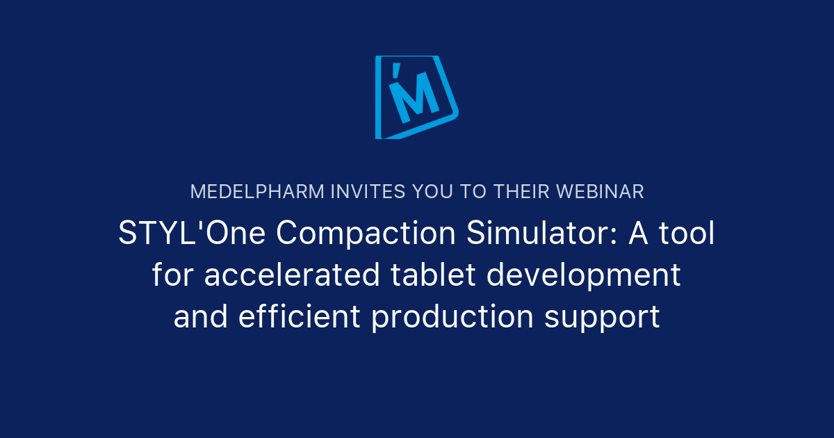 STYL'One Compaction Simulator: A tool for accelerated tablet ...
