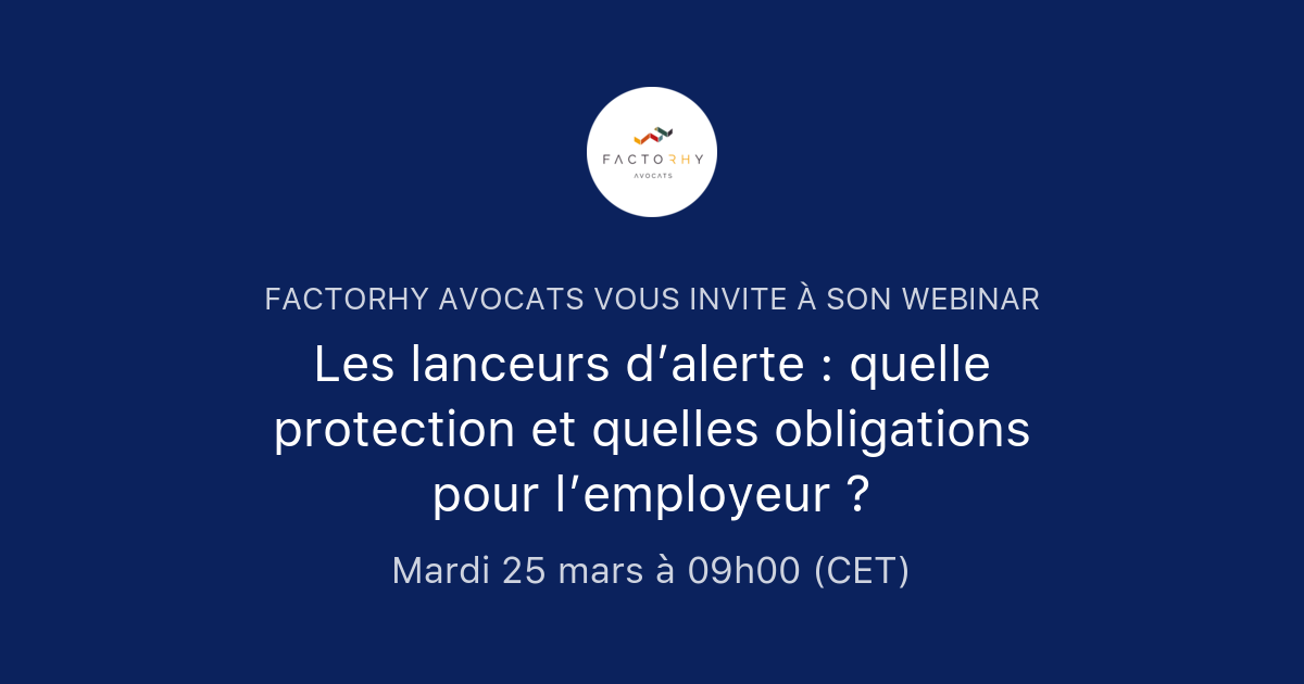 Les lanceurs d’alerte : quelle protection et quelles obligations pour l’employeur ? | Factorhy ...