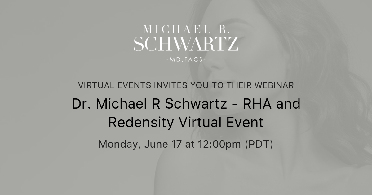 Dr. Michael R Schwartz - RHA and Redensity Virtual Event | Virtual Events