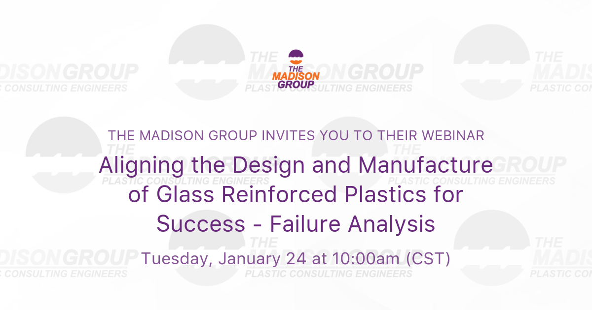 Aligning the Design and Manufacture of Glass Reinforced Plastics for ...