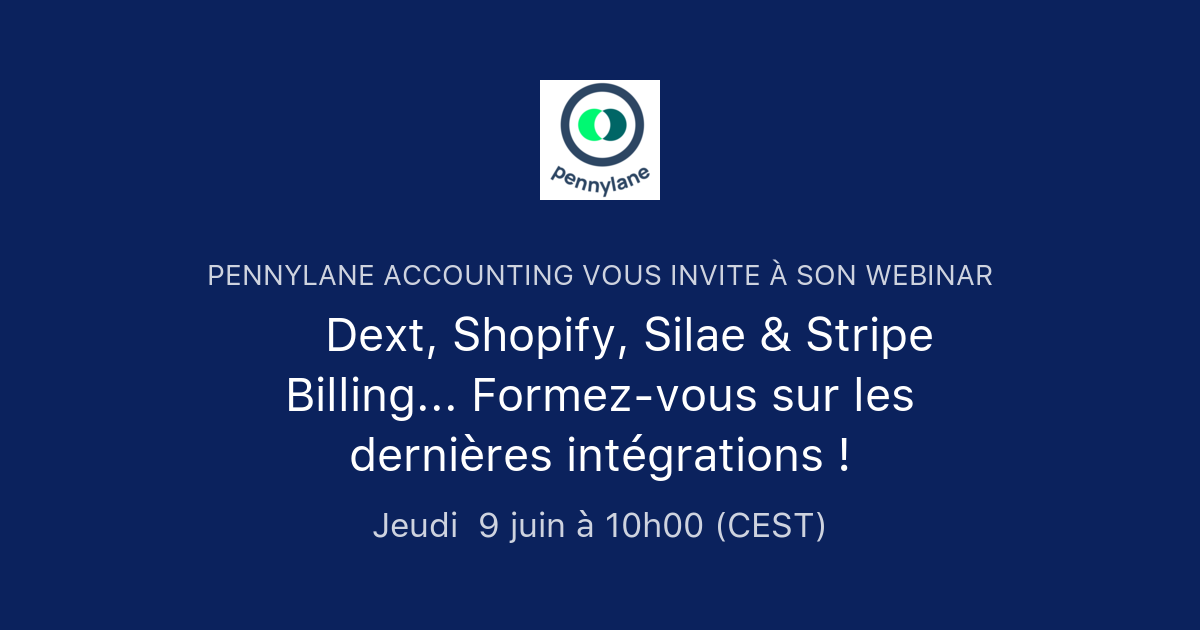 📹 Dext, Shopify, Silae & Stripe Billing... Formez-vous sur les ...