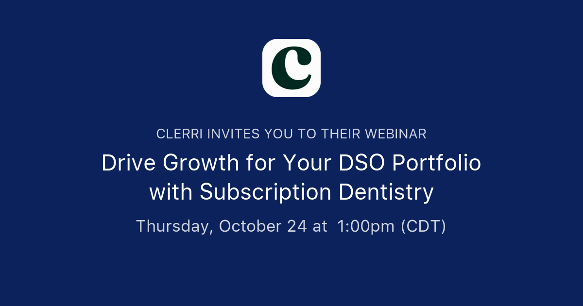 Drive Growth for Your DSO Portfolio with Subscription Dentistry | Kleer ...
