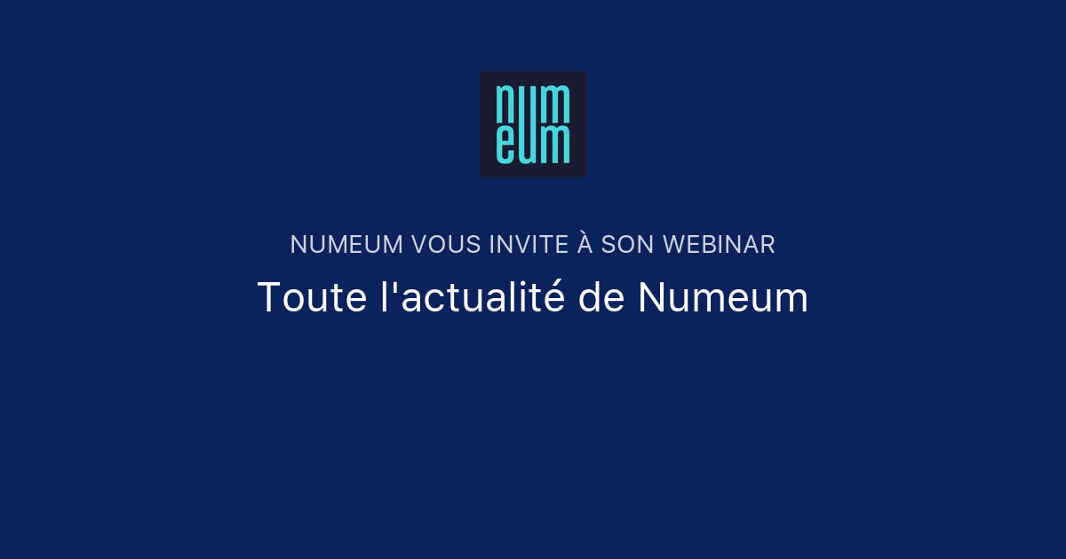 Toute l'actualité de Numeum | Numeum
