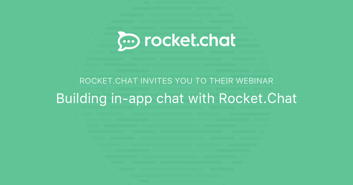 Building in-app chat with Rocket.Chat | Rocket.Chat