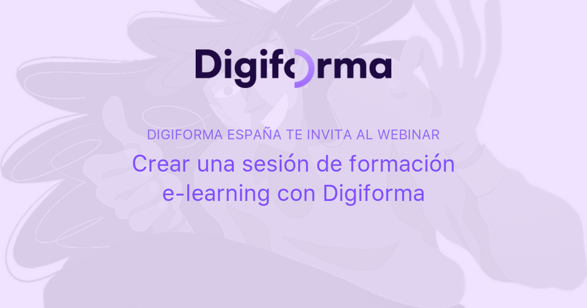 Crear una sesión de formación e-learning con Digiforma | Digiforma España