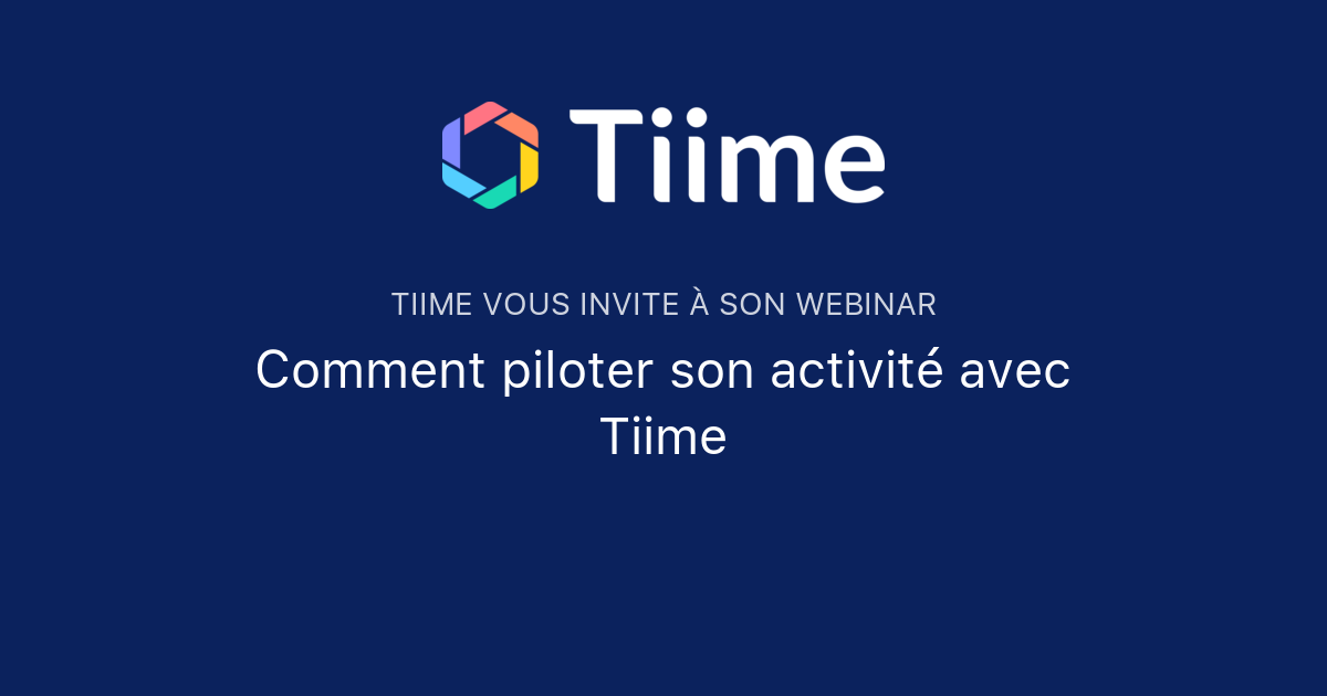 Comment piloter son activité avec Tiime | Tiime