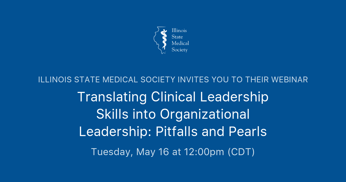 Translating Clinical Leadership Skills into Organizational Leadership ...