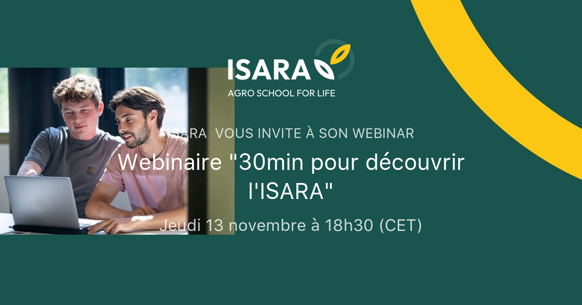 Webinaire "30min pour découvrir l'ISARA" | ISARA