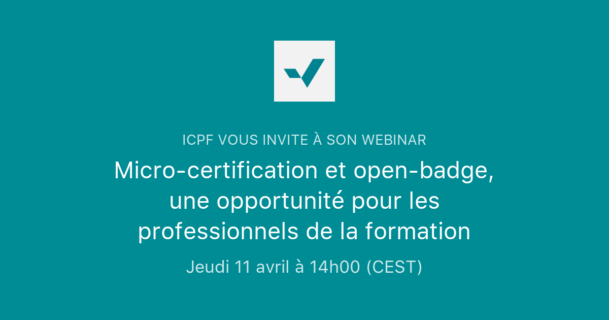 Micro-certification et open-badge, une opportunité pour les ...