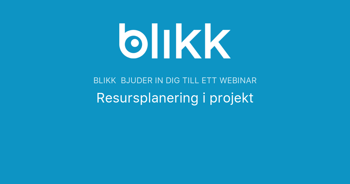 Resursplanering i projekt | Blikk