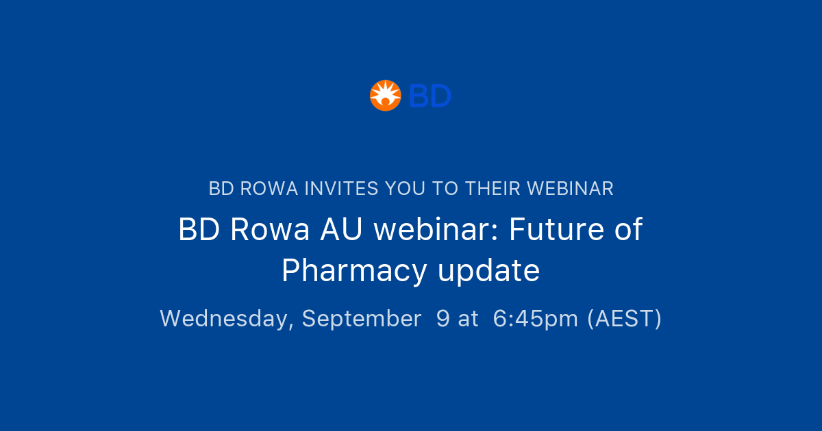 BD Rowa AU webinar: Future of Pharmacy update | BD Rowa