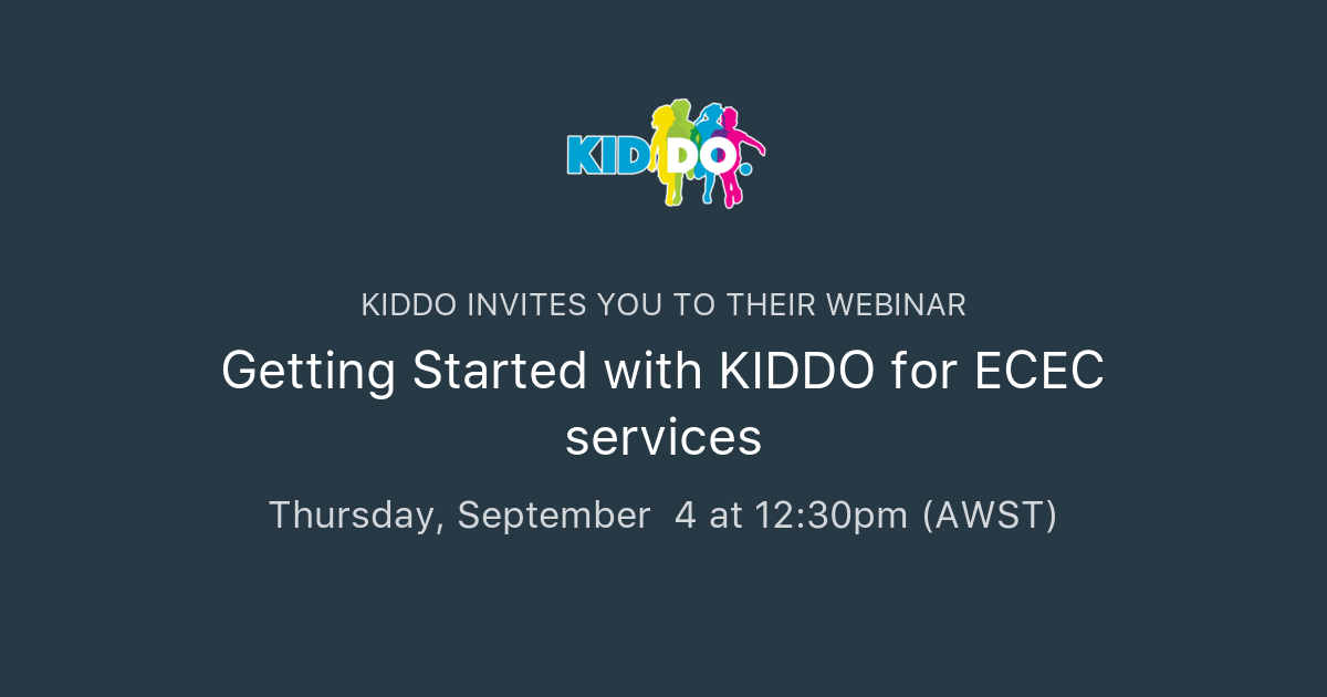 Getting Started with KIDDO for ECEC services | KIDDO