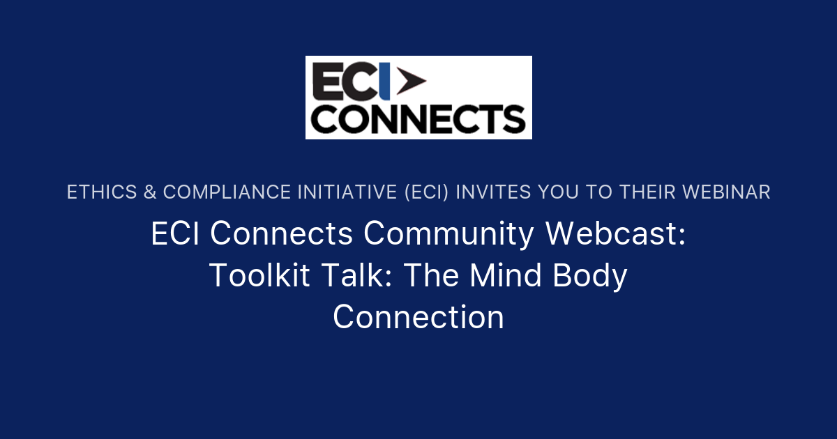 ECI Connects Community Webcast: Toolkit Talk: The Mind Body Connection ...