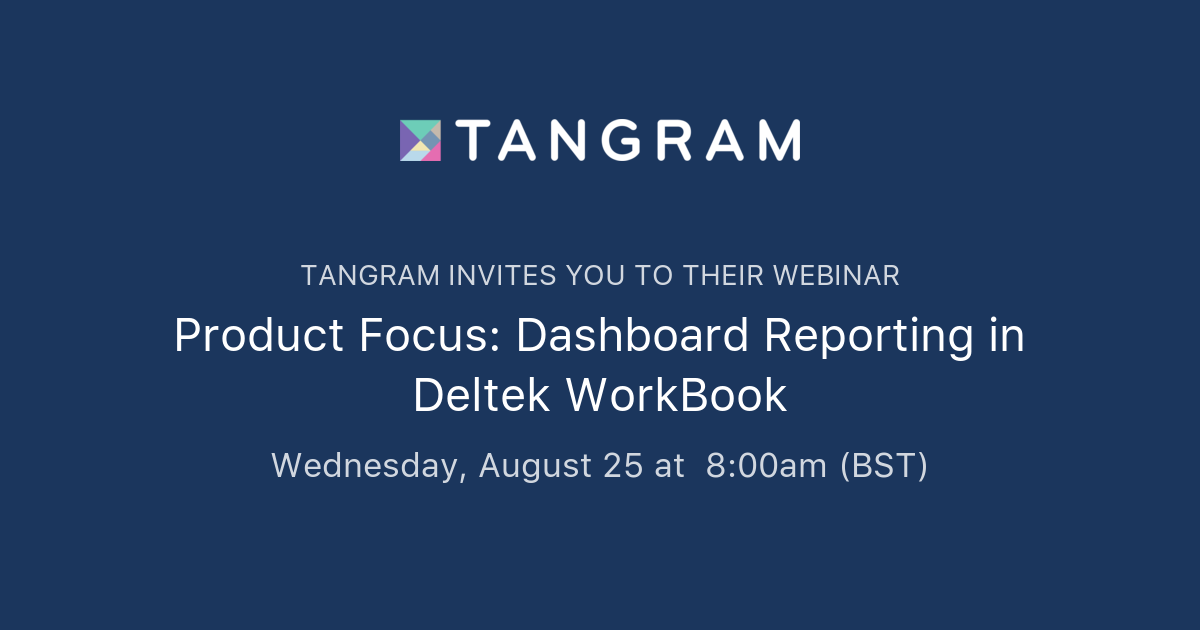 Product Focus: Dashboard Reporting in Deltek WorkBook | TANGRAM