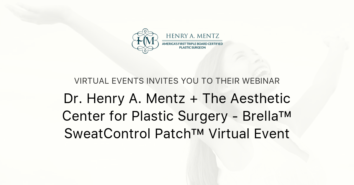 Dr. Henry A. Mentz + The Aesthetic Center for Plastic Surgery - Brella ...