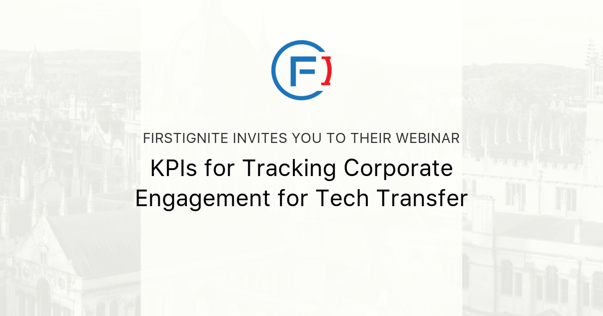 KPIs for Tracking Corporate Engagement for Tech Transfer | FirstIgnite
