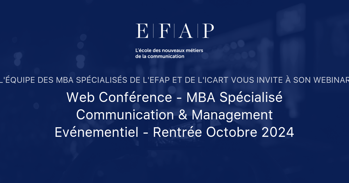Web Conférence - MBA Spécialisé Communication & Management Evénementiel ...