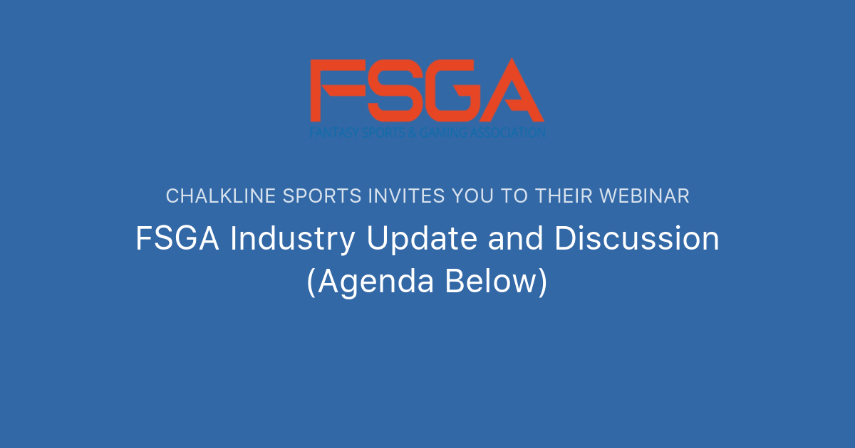 FSGA Industry Update and Discussion (Agenda Below) | Chalkline Sports