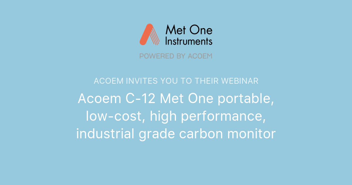 Acoem C-12 Met One portable, low-cost, high performance, industrial grade carbon monitor | Acoem
