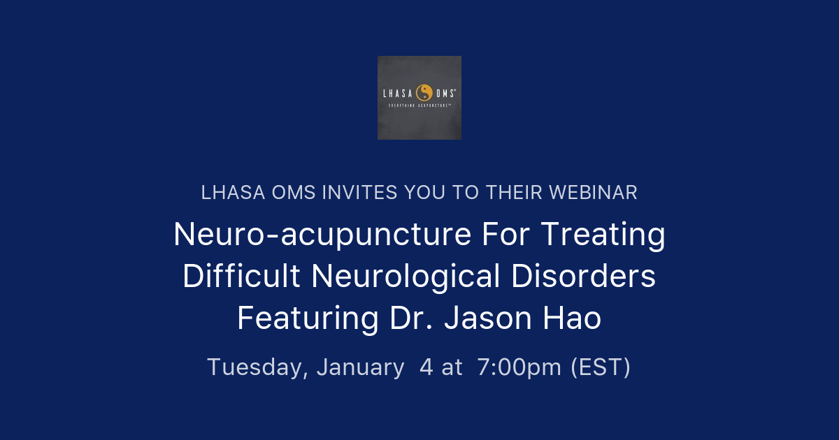 Neuro-acupuncture For Treating Difficult Neurological Disorders ...