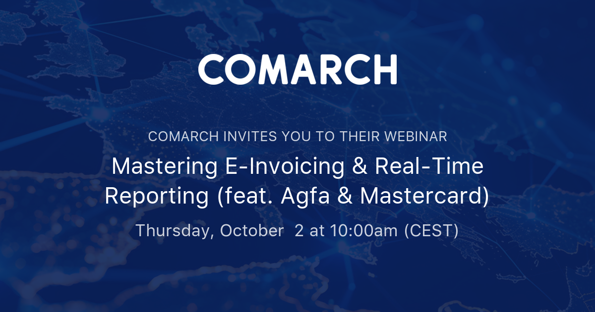 Mastering E-Invoicing & Real-Time Reporting (feat. Agfa & Mastercard ...