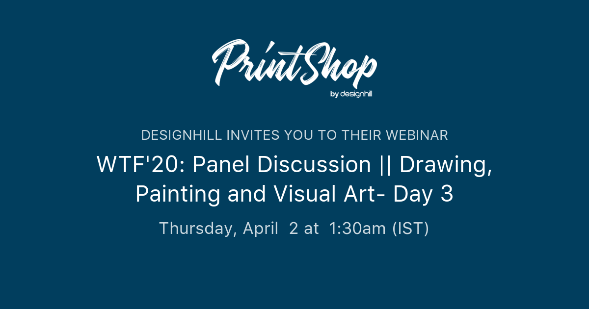 WTF'20: Panel Discussion || Drawing, Painting and Visual Art- Day 3 ...