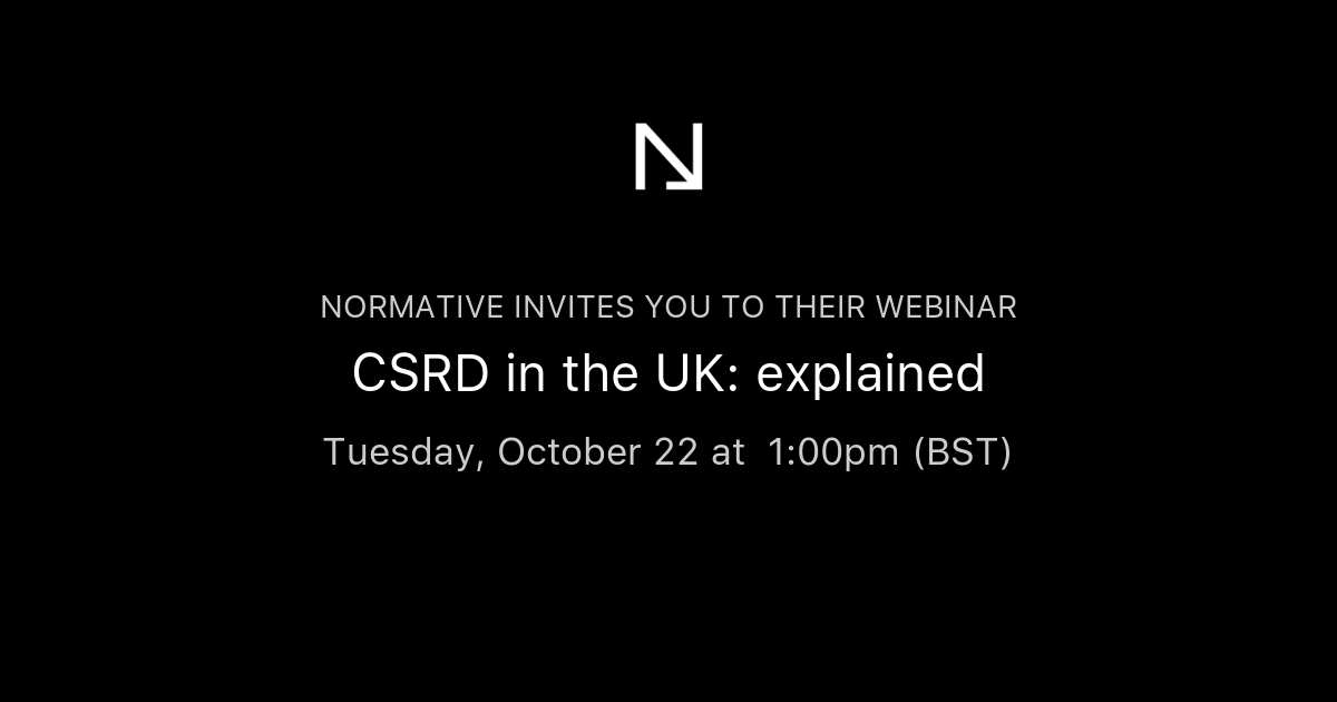 CSRD in the UK: explained | Normative