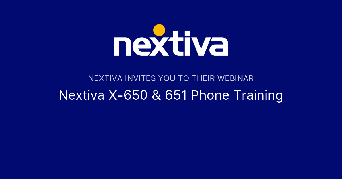 Nextiva X-650 & 651 Phone Training | Nextiva