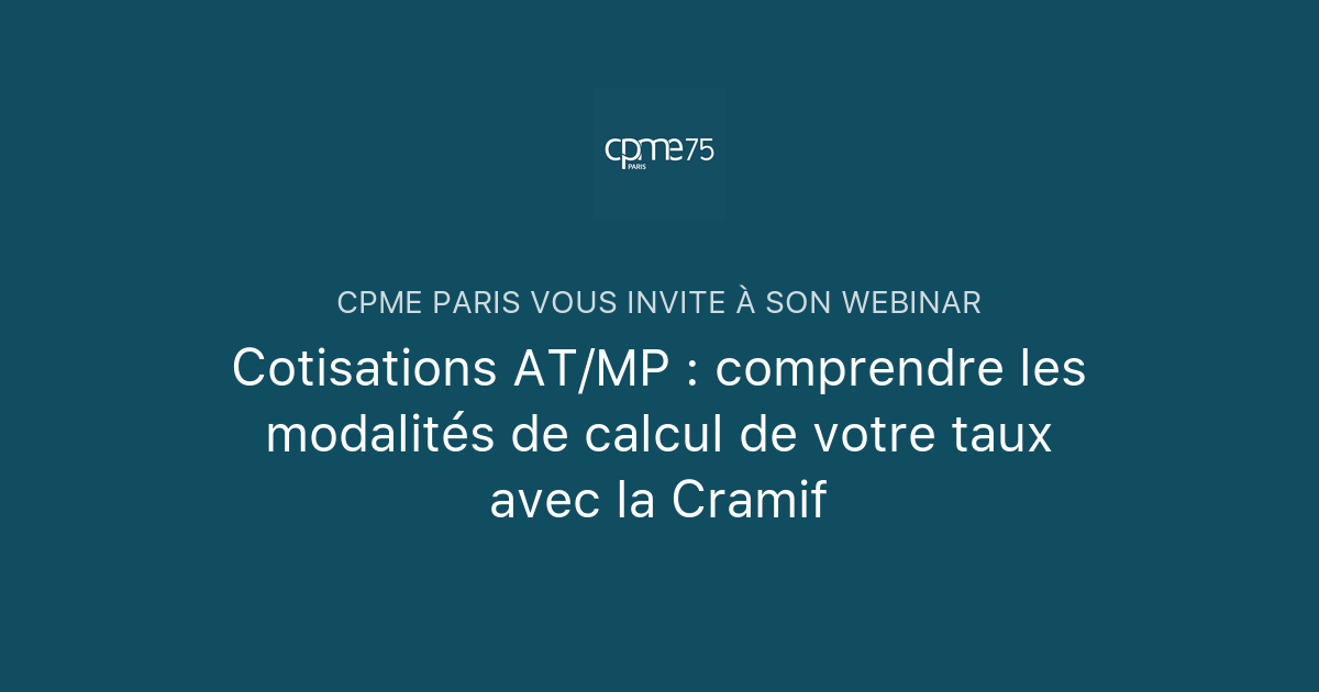 Cotisations AT/MP : comprendre les modalités de calcul de votre taux ...