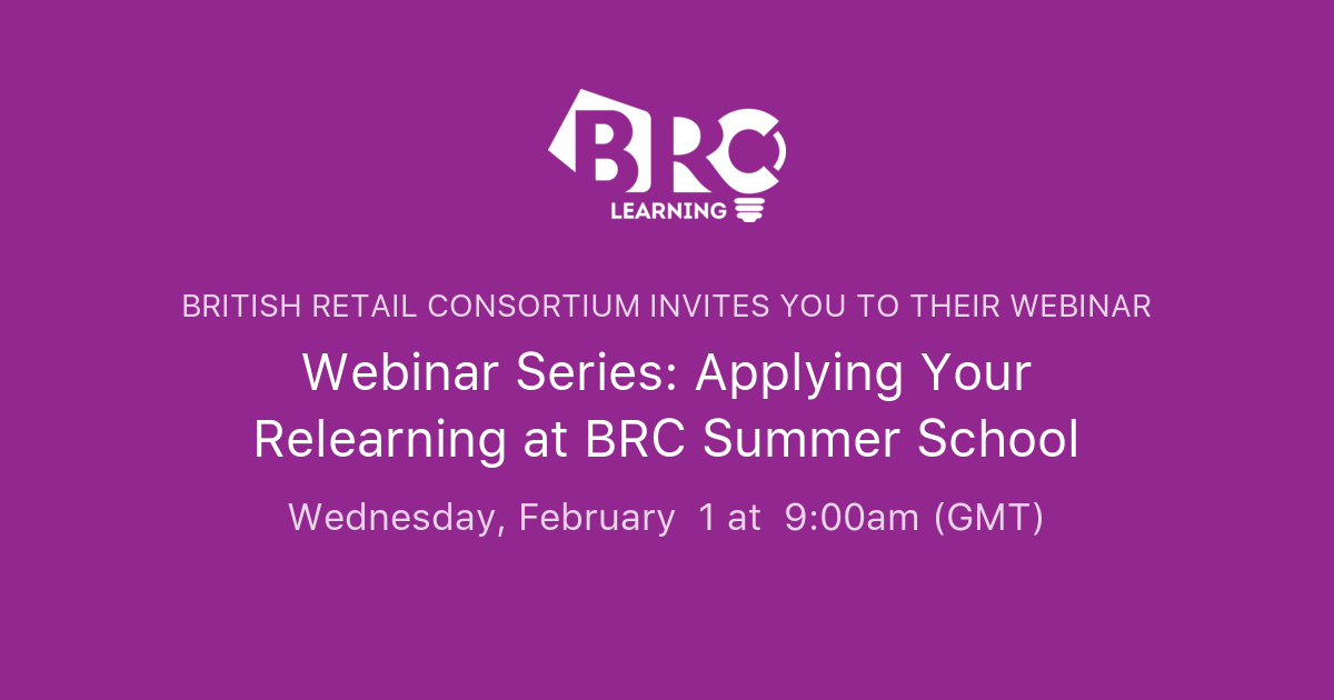 Webinar Series: Applying Your Relearning at BRC Summer School | British ...