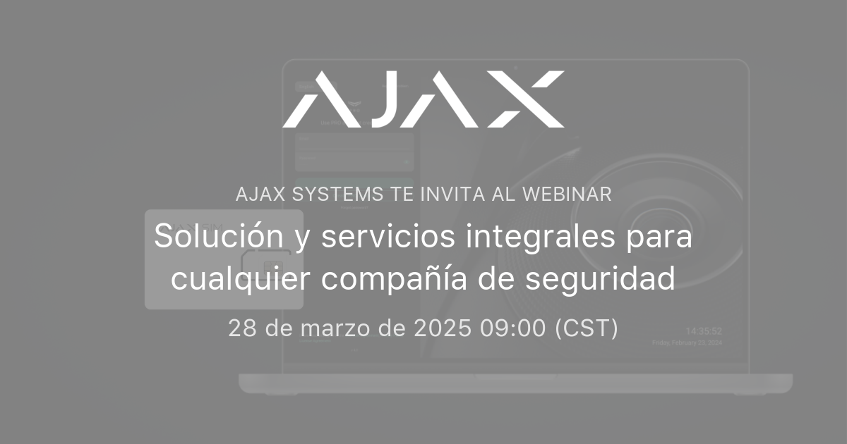 Solución y servicios integrales para cualquier compañía de seguridad | Ajax Systems