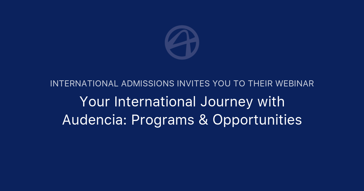 Your International Journey with Audencia: Programs & Opportunities ...