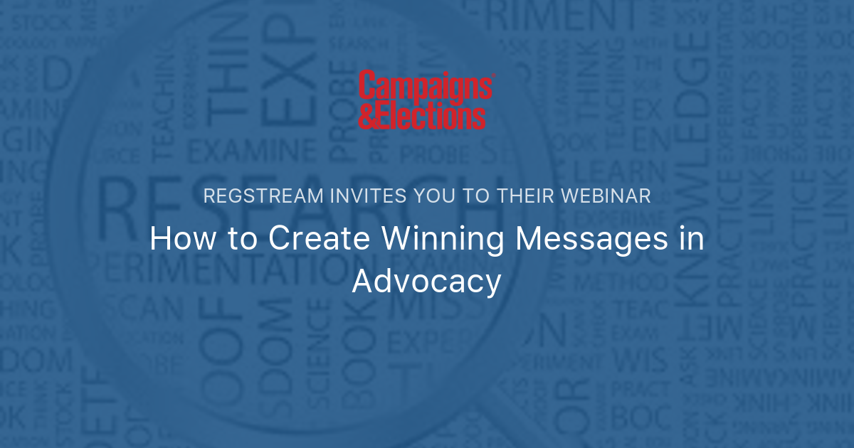 How to Create Winning Messages in Advocacy | C&E