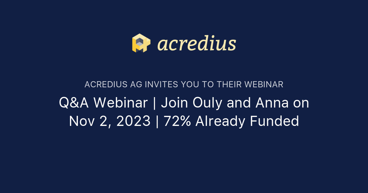 Q&A Webinar | Join Ouly and Anna on Nov 2, 2023 | 72% Already Funded ...