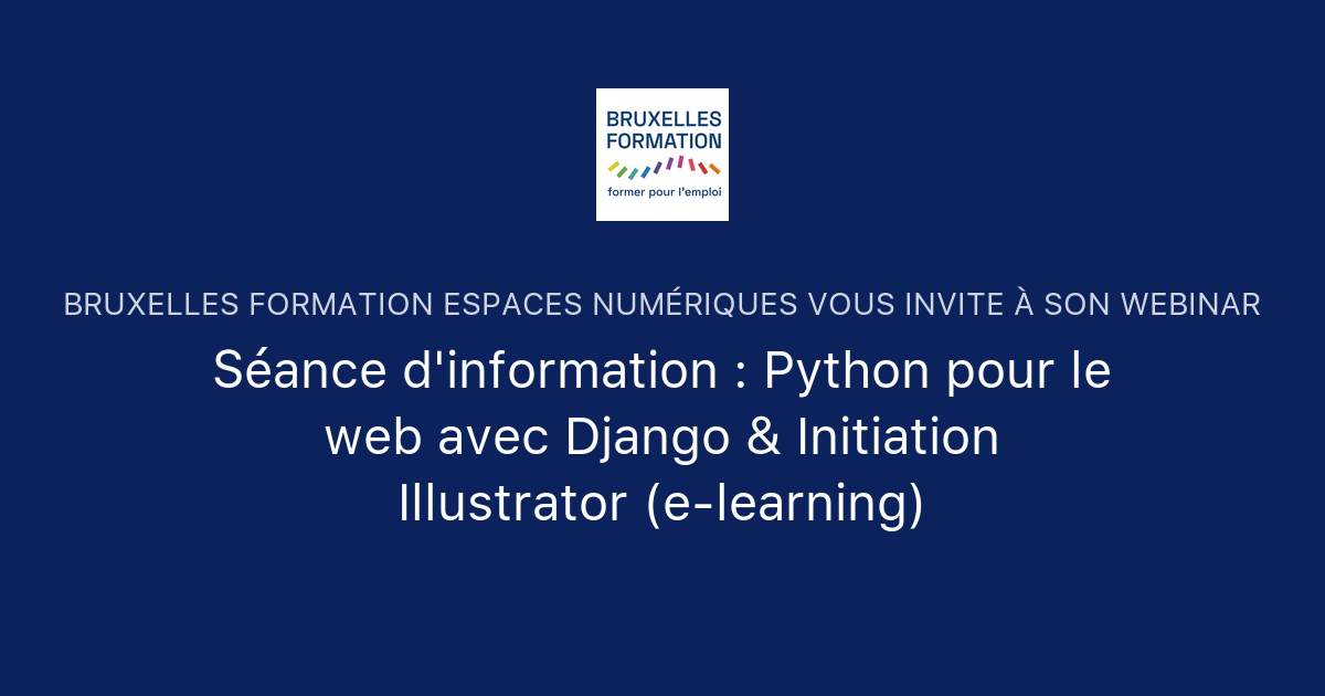 Séance d'information : Python pour le web avec Django & Initiation ...