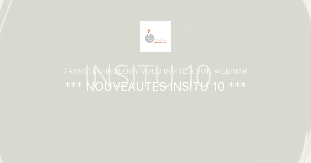 NOUVEAUTES INSITU 10 *** | Transtechnology
