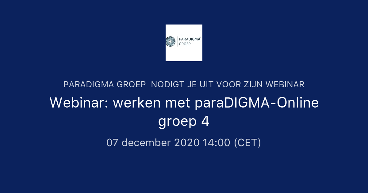 Webinar: werken met paraDIGMA-Online groep 4 | paraDIGMA groep
