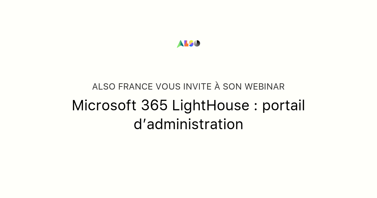 Microsoft 365 LightHouse : portail d’administration | ALSO France