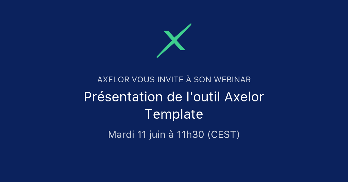 Présentation de l'outil Axelor Template | Axelor