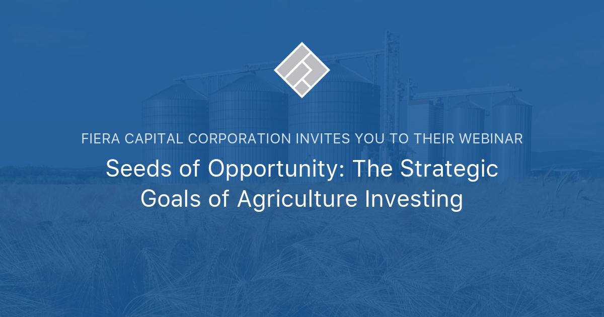 Seeds of Opportunity: The Strategic Goals of Agriculture Investing ...