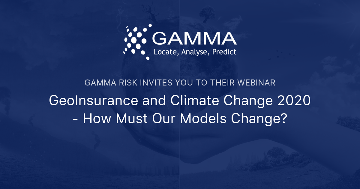 GeoInsurance and Climate Change 2020 - How Must Our Models Change ...
