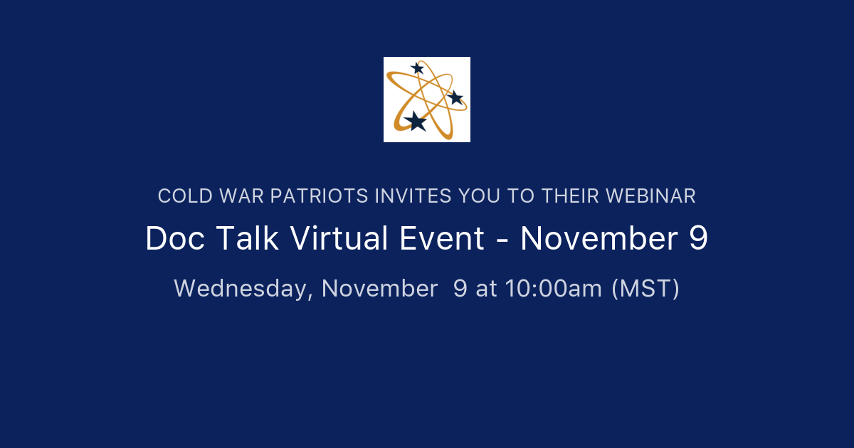 Doc Talk Virtual Event - November 9 | Cold War Patriots