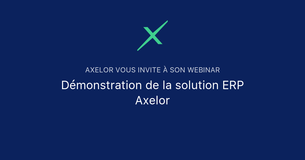 Démonstration de la solution ERP Axelor | Axelor