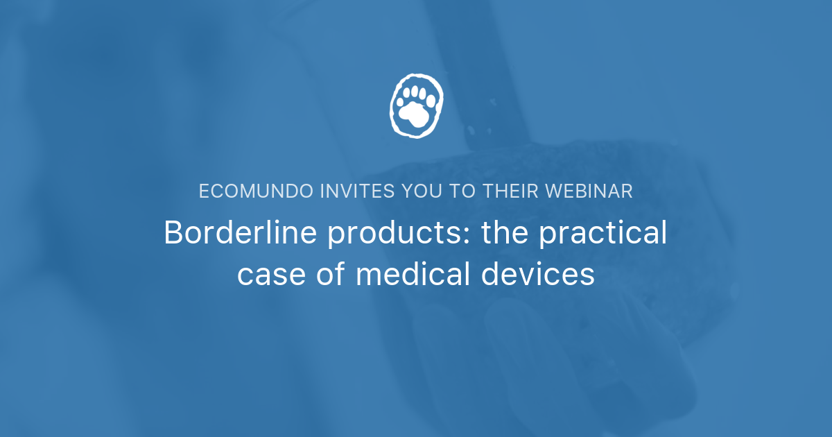 Borderline products: the practical case of medical devices | EcoMundo