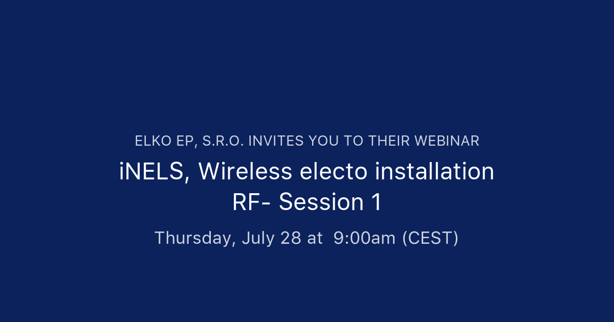 iNELS, Wireless electo installation RF- Session 1 | ELKO EP, s.r.o.