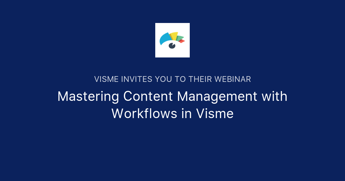 Mastering Content Management with Workflows in Visme | Visme