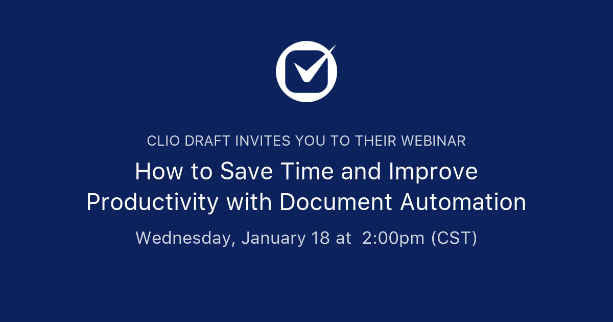 How to Save Time and Improve Productivity with Document Automation | Clio Draft