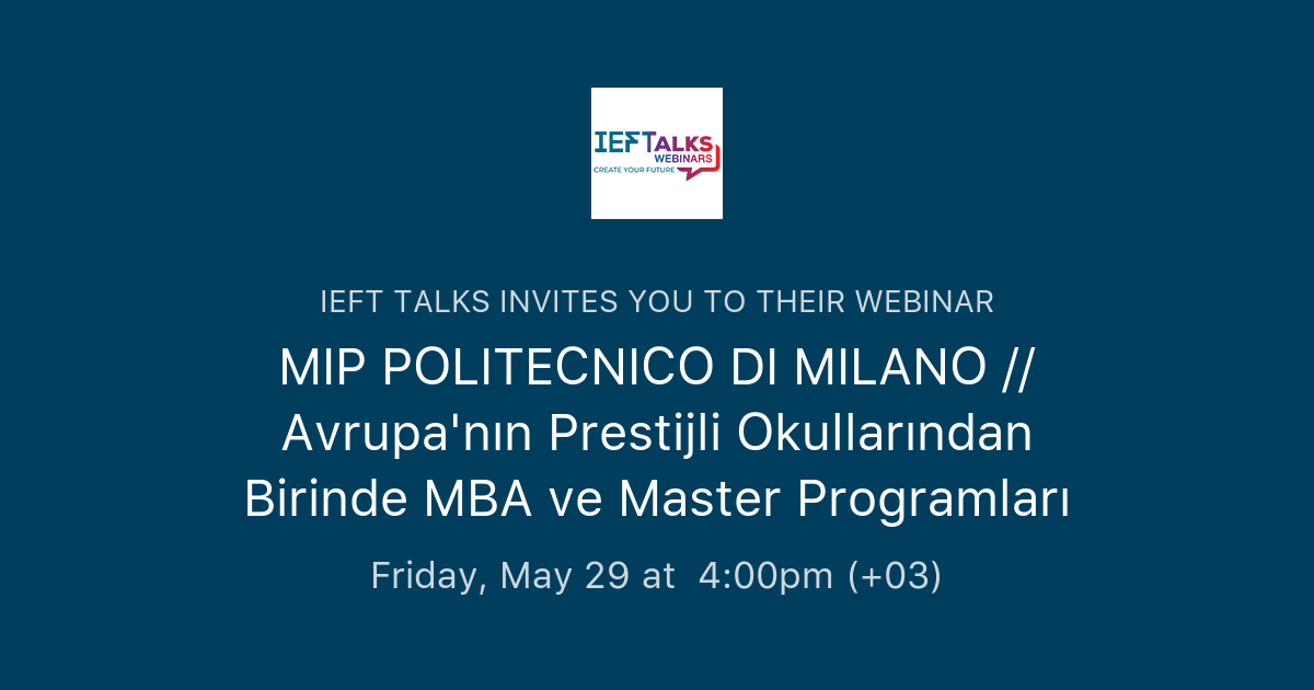 MIP POLITECNICO DI MILANO // Avrupa'nın Prestijli Okullarından Birinde ...