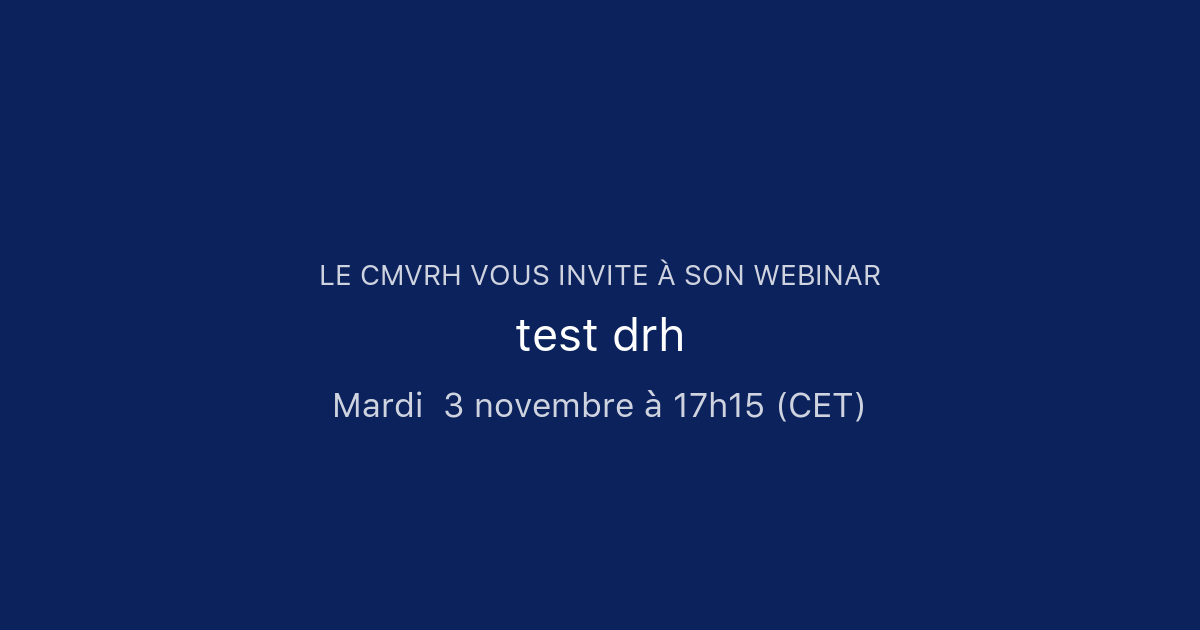 test drh | Le CMVRH
