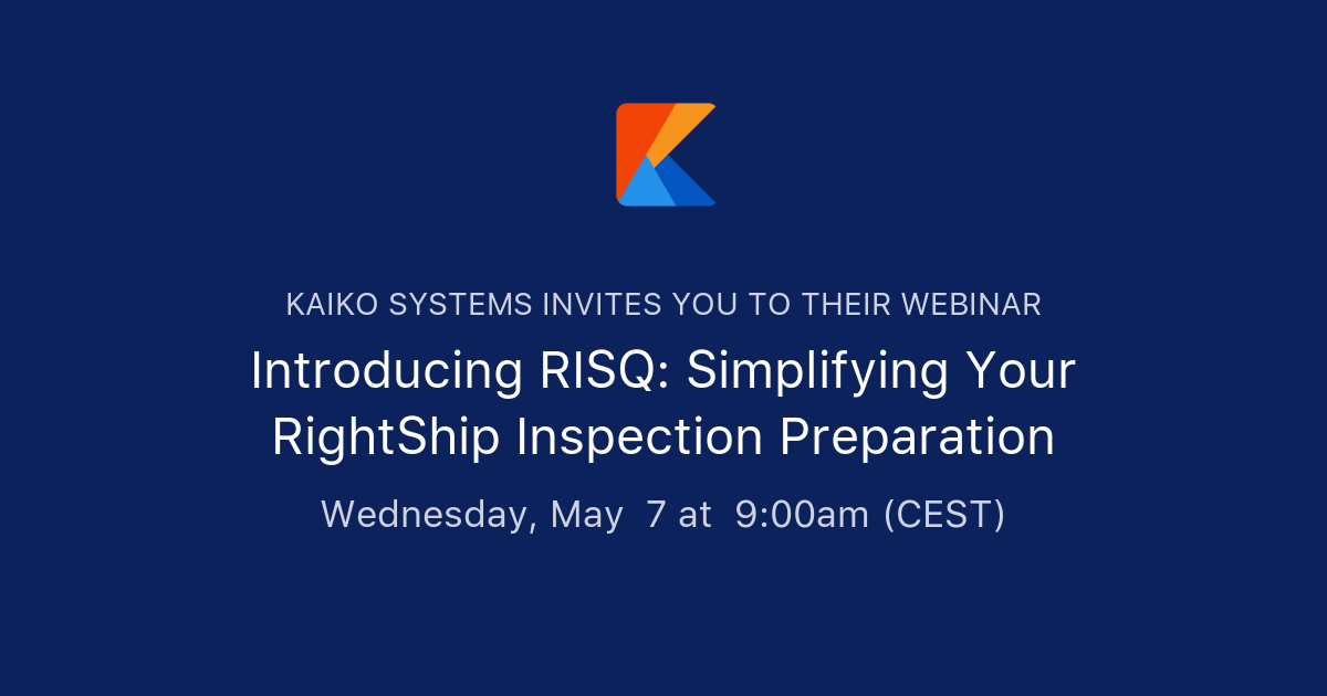 Introducing RISQ: Simplifying Your RightShip Inspection Preparation ...